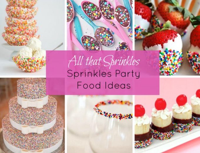 Go Ask Mum All That Sprinkles - Sprinkles Party Food Ideas - Go Ask Mum